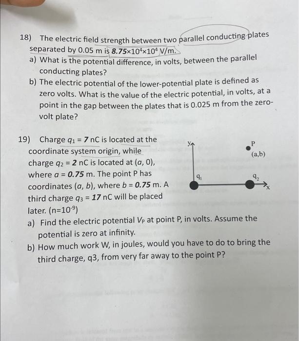 Solved 18) The electric field strength between two parallel | Chegg.com