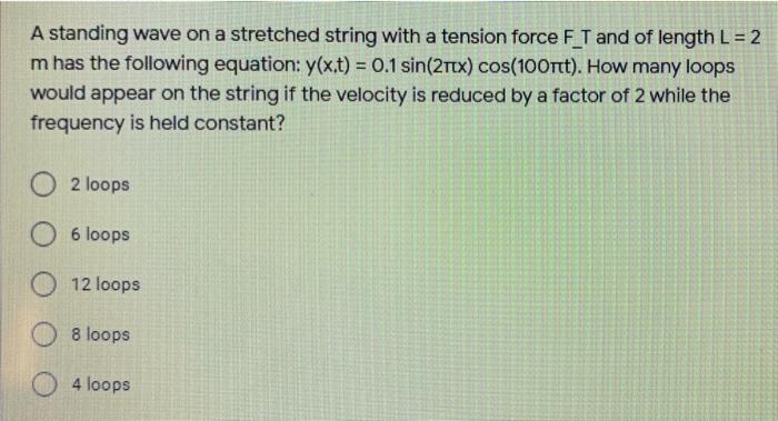 Solved A standing wave on a stretched string with a tension | Chegg.com