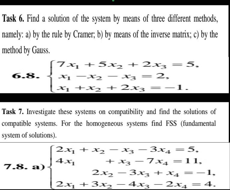 Solved Task 6. Find a solution of the system by means of | Chegg.com