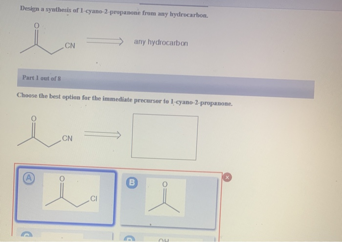 Solved Design a synthesis of 1-cyano-2-propanone from any | Chegg.com