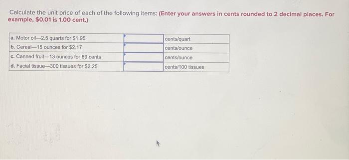 Solved Calculate the unit price of each of the following | Chegg.com