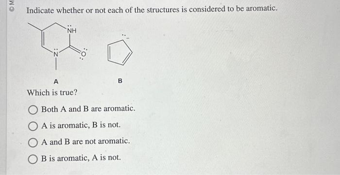 Solved Indicate whether or not each of the structures is | Chegg.com