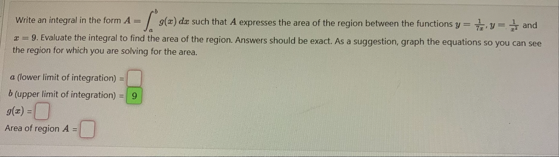 Solved Write an integral in the form A=∫abg(x)dx ﻿such that | Chegg.com