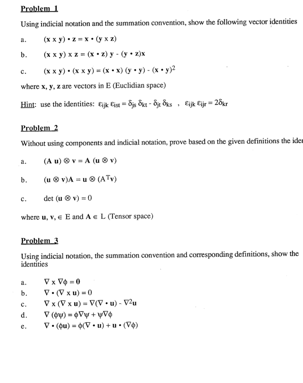 Problem 1Using indicial notation and the summation | Chegg.com