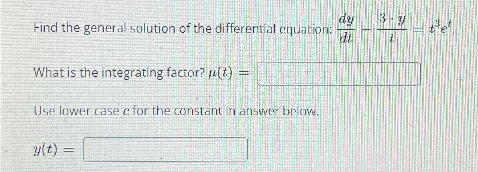 Solved Find the general solution of the differential | Chegg.com