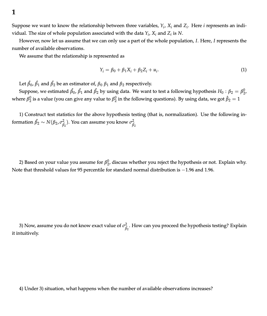 Solved Suppose we ﻿want to ﻿know the relationship between | Chegg.com
