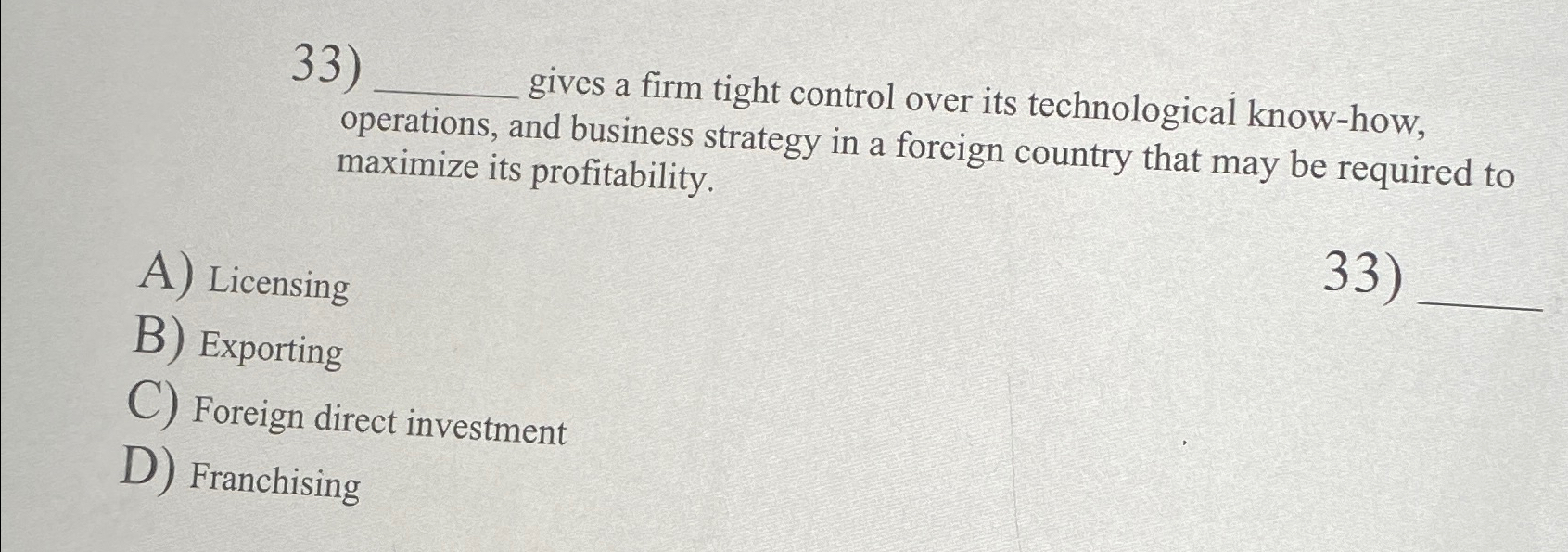 Solved gives a firm tight control over its technological | Chegg.com