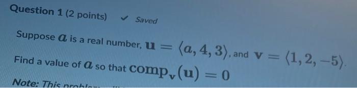 Solved Suppose a is a real number, u= a,4,3 , and | Chegg.com