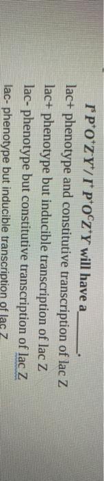 Solved Super repressor mutation (T) results in constitutive | Chegg.com