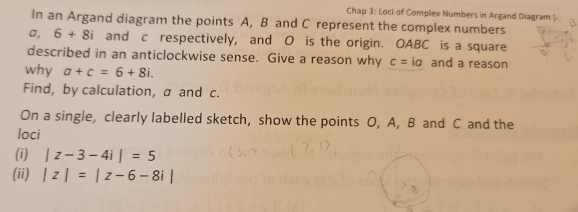 Solved Chap 3: Loci of Complex Numbers in Argand Diagram :In | Chegg.com