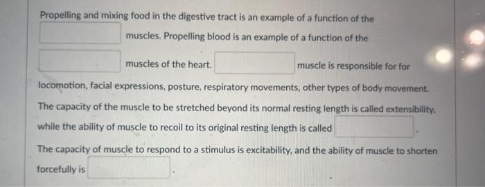 Solved Propelling and mixing food in the digestive tract is | Chegg.com