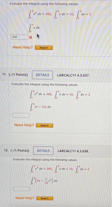 Solved Evaluate the integral using the following values. | Chegg.com