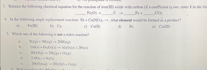 Solved Fe2O3+ C→Fe+CO2 4. In the following single | Chegg.com