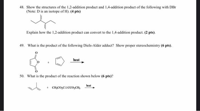 Solved 48. Show the structures of the 1,2-addition product | Chegg.com