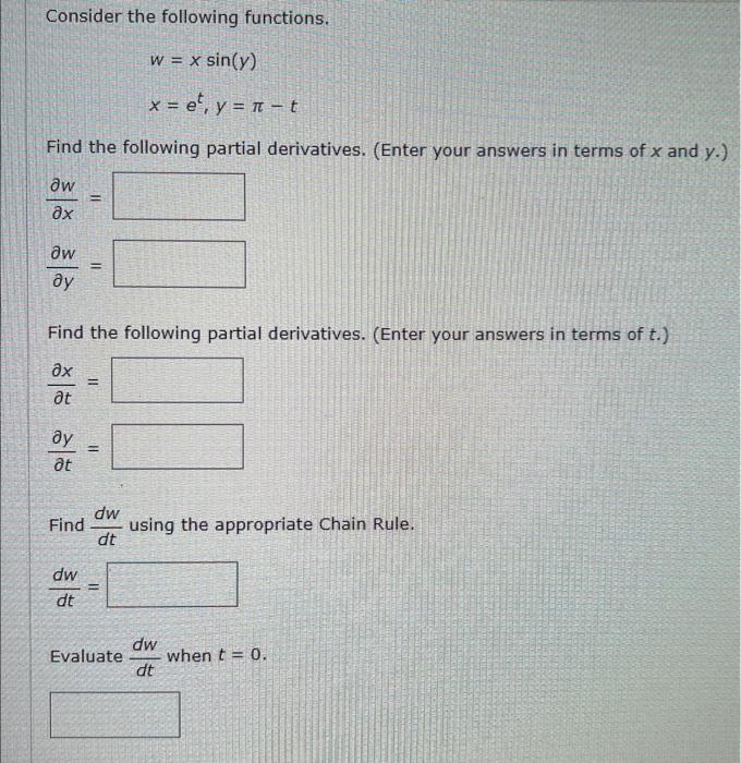Consider the following functions. w=xsin(y)x=et,y=π−t | Chegg.com