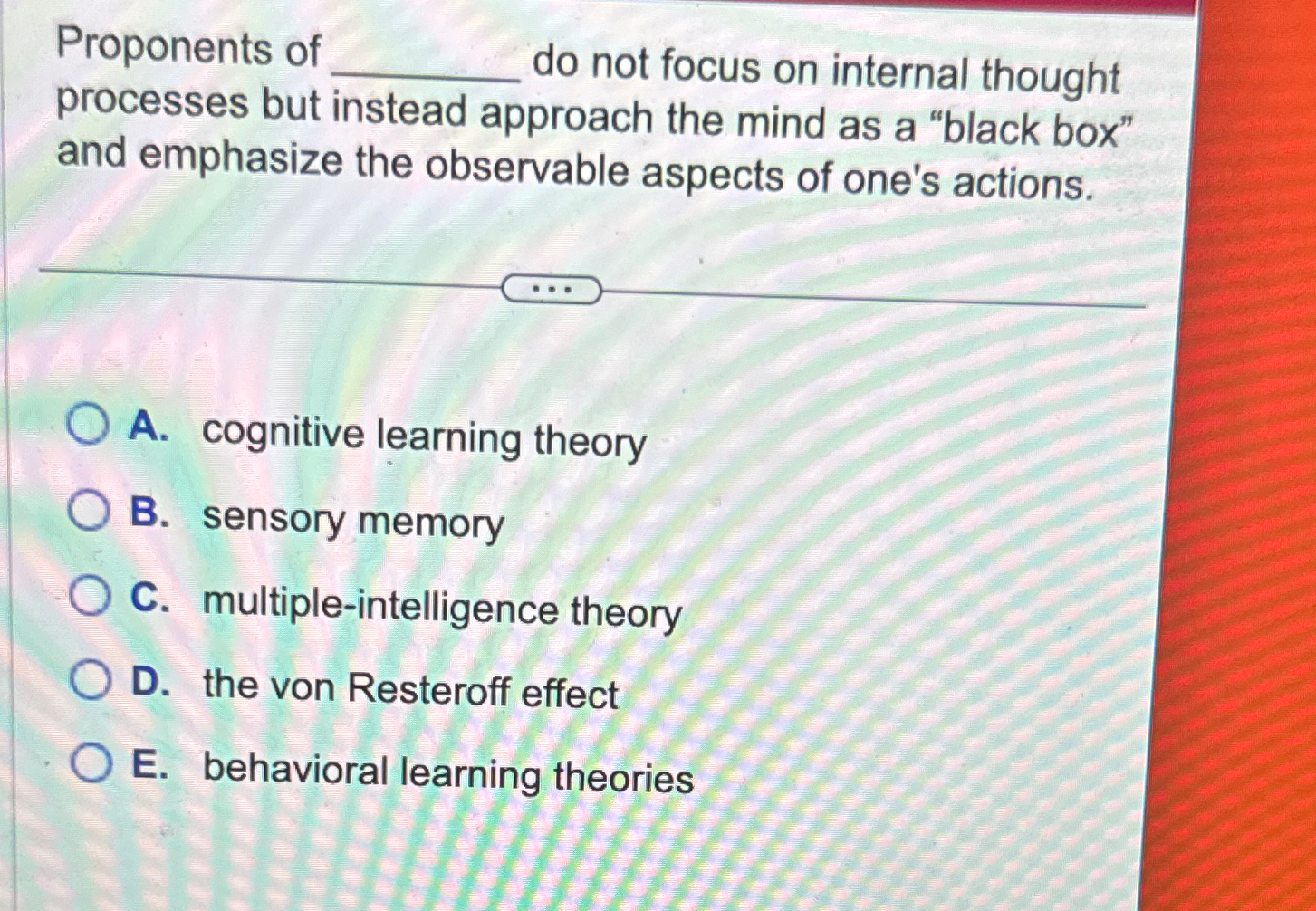 Solved Proponents of do not focus on internal thought | Chegg.com