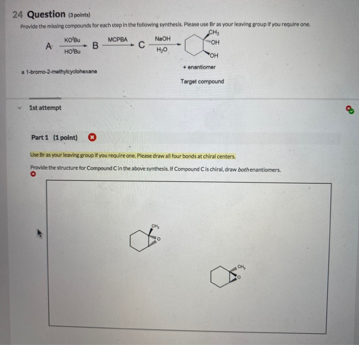 Solved 24 Question (3 points) Provide the missing compounds | Chegg.com