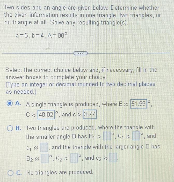 Solved Two sides and an angle are given below. Determine | Chegg.com