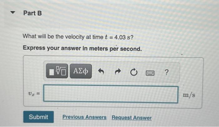 Solved The acceleration of a particle is given by ax (t) = | Chegg.com