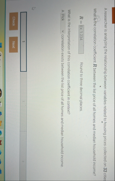 Solved A researcher is analyzing the relationship between | Chegg.com