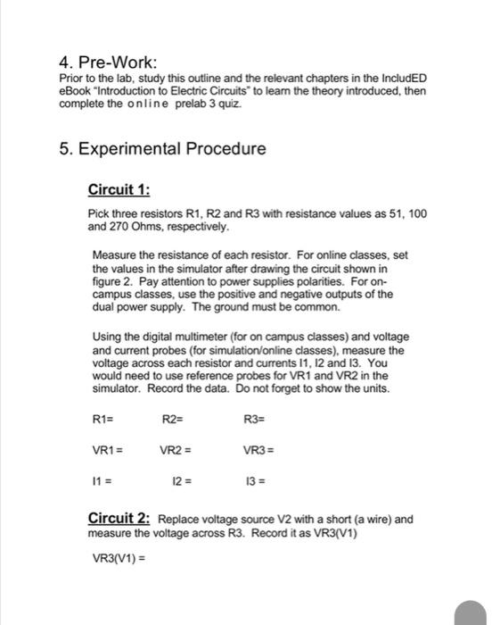 Solved ENGR 2105 Lab 3 KVL, KCL and Superposition circuit | Chegg.com
