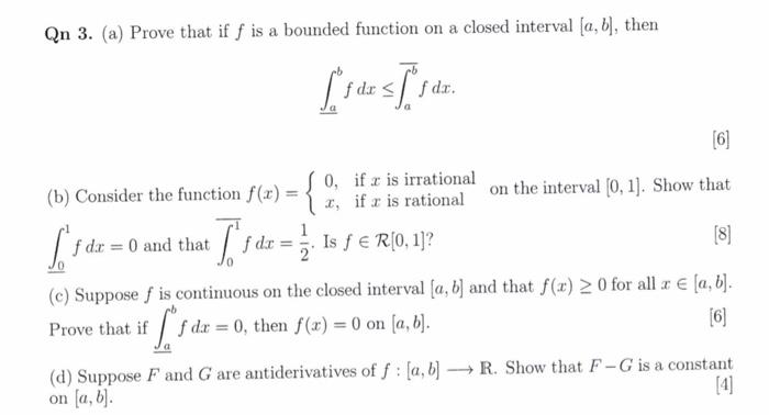 Solved Qn 3. (a) Prove that if f is a bounded function on a | Chegg.com
