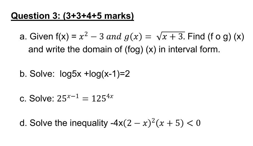 Solved a. Given f(x)=x2−3 and g(x)=x+3. Find ( f∘g)(x) and | Chegg.com