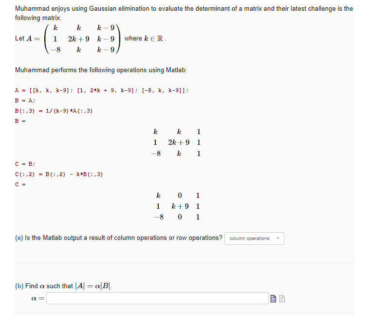 Solved Muhammad enjoys using Gaussian elimination to | Chegg.com