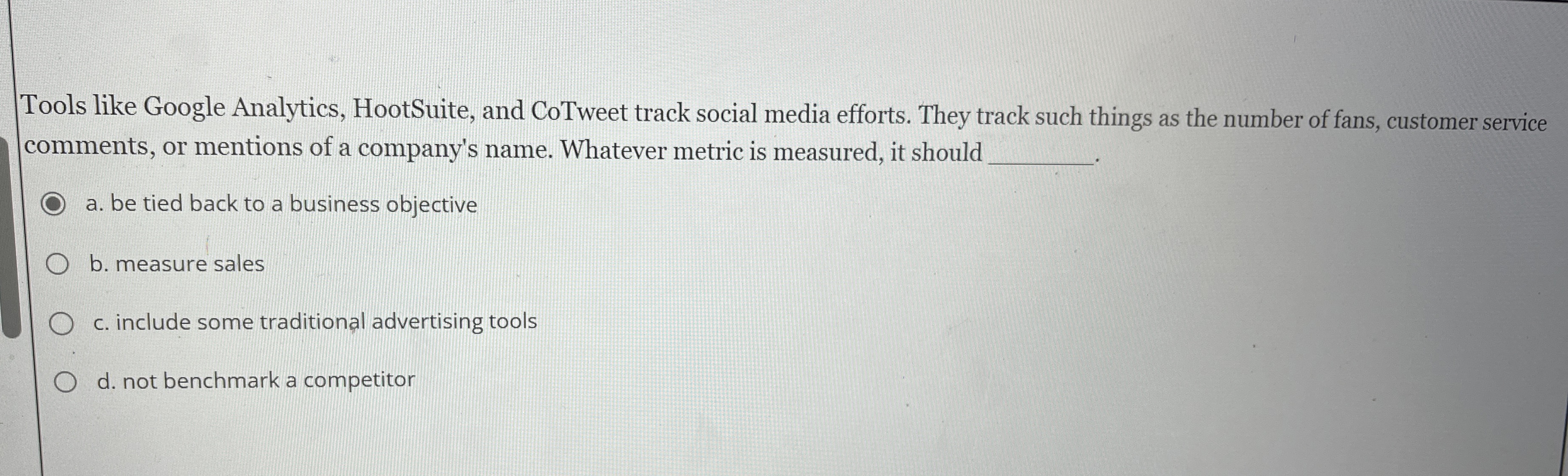 Solved Tools like Google Analytics, HootSuite, and CoTweet | Chegg.com