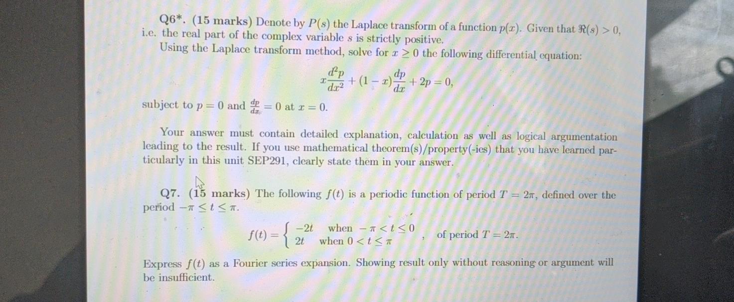 Solved Q6*. (15 marks) Denote by P(s) the Laplace transform | Chegg.com