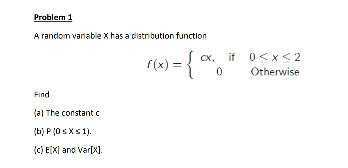 Solved Problem 1A random variable x ﻿has a distribution | Chegg.com
