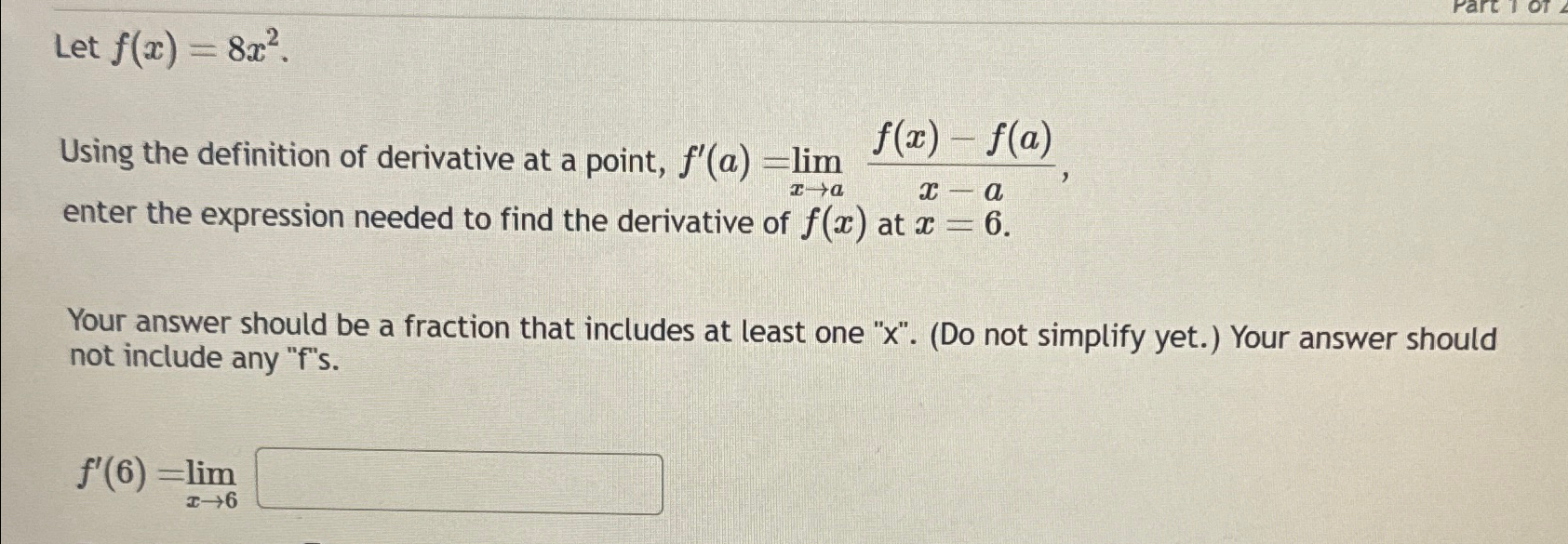 Solved Let f(x)=8x2.Using the definition of derivative at a | Chegg.com
