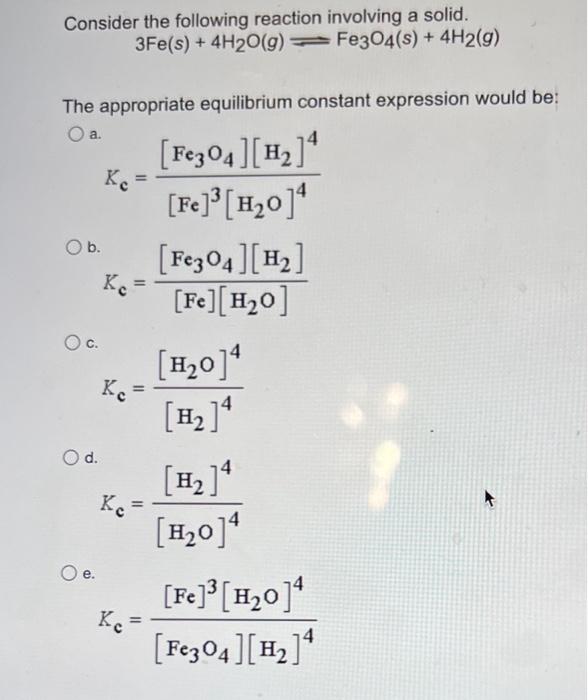 [Solved]: Consider the following reaction involving a solid