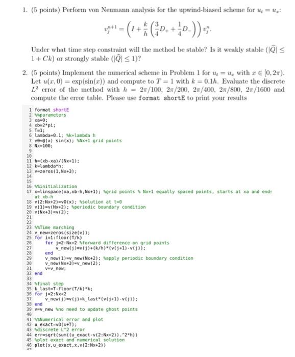 Solved 1. (5 points) Perform von Neumann analysis for the | Chegg.com