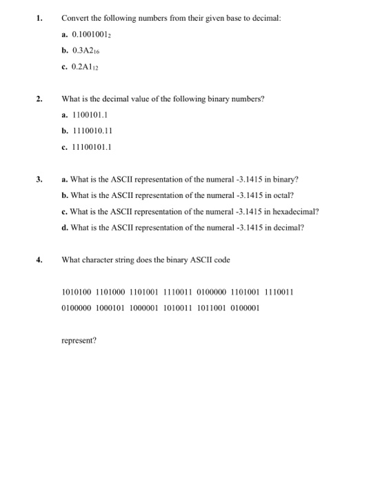 Solved 1. Convert the following numbers from their given | Chegg.com