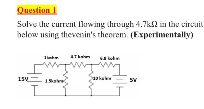 Solved Solve the current flowing through 4.7kΩ in the | Chegg.com