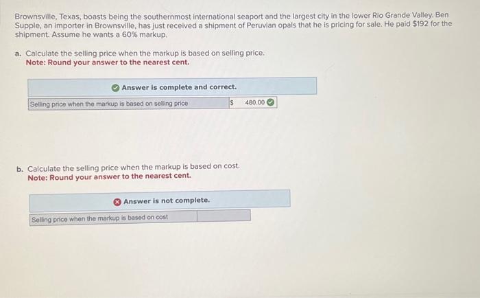 Solved Brownsville, Texas, boasts being the southernmost | Chegg.com