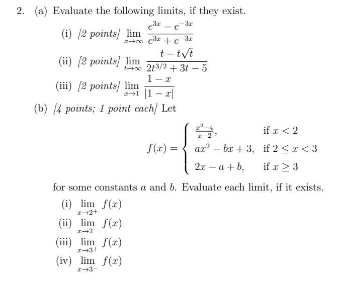 Solved (a) Evaluate the following limits, if they exist. (i) | Chegg.com