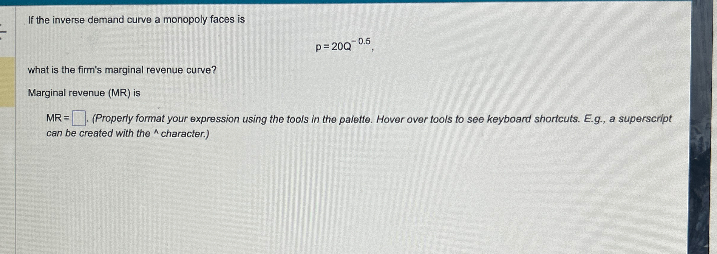 Solved If the inverse demand curve a monopoly faces | Chegg.com