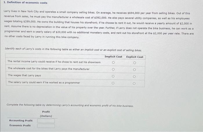 Solved 1. Definition of economic costs Larry lives in New | Chegg.com