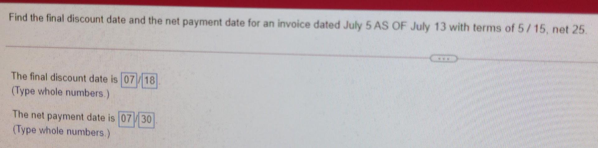Solved Find the final discount date and the net payment date | Chegg.com