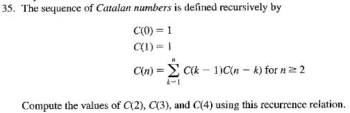 Solved The sequence of Catalan numbers is defined | Chegg.com