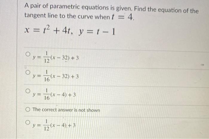 Solved A pair of parametric equations is given. Find the | Chegg.com