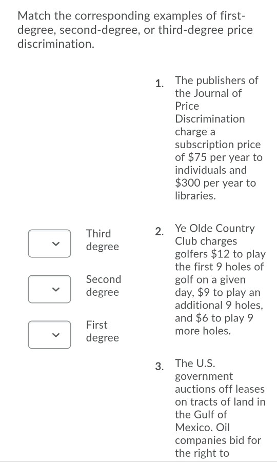Solved Match the corresponding examples of first- degree, | Chegg.com