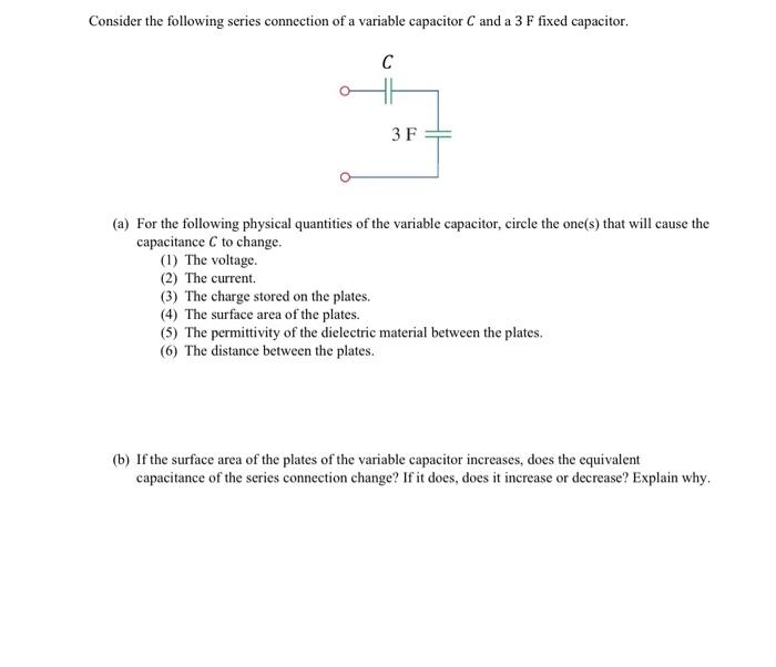 Solved Consider the following series connection of a | Chegg.com