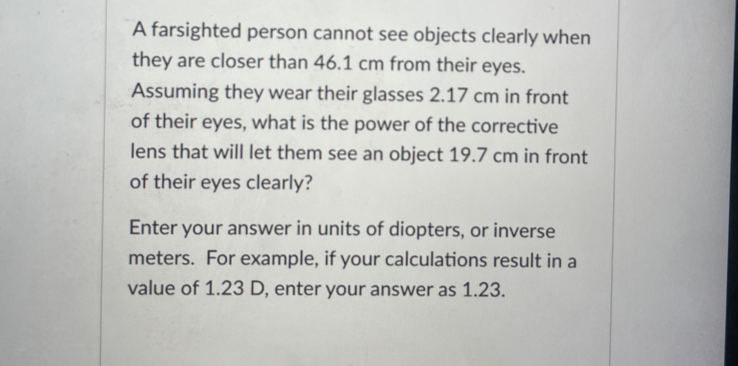 Solved A farsighted person cannot see objects clearly when | Chegg.com