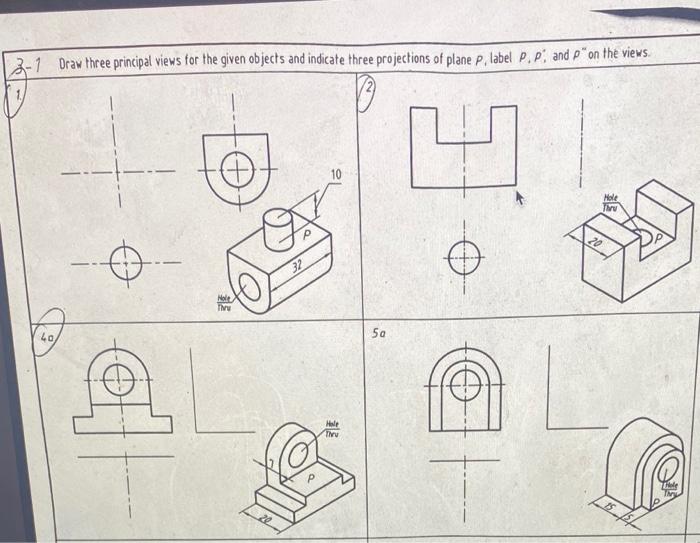 Solved 2-1 Draw three principal views for the given objects | Chegg.com
