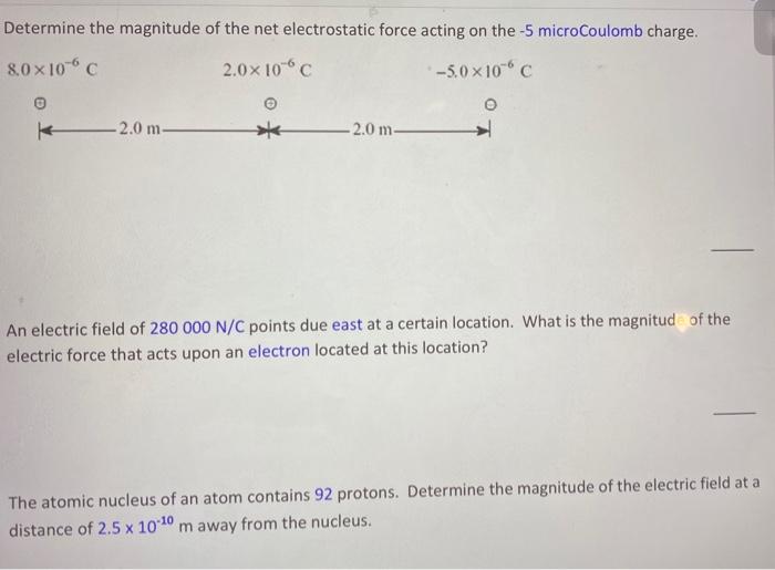 Solved Determine the magnitude of the net electrostatic | Chegg.com