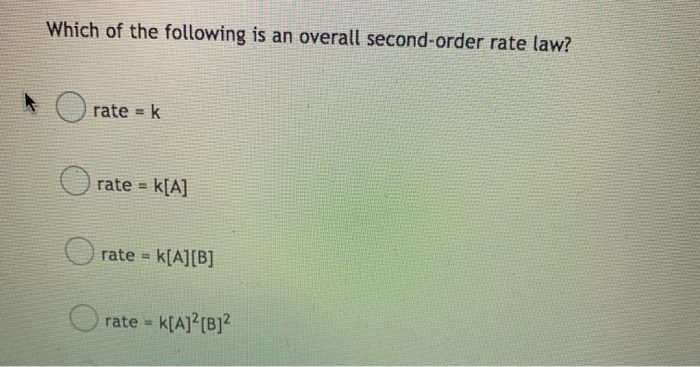Solved Which of the following is an overall second-order | Chegg.com