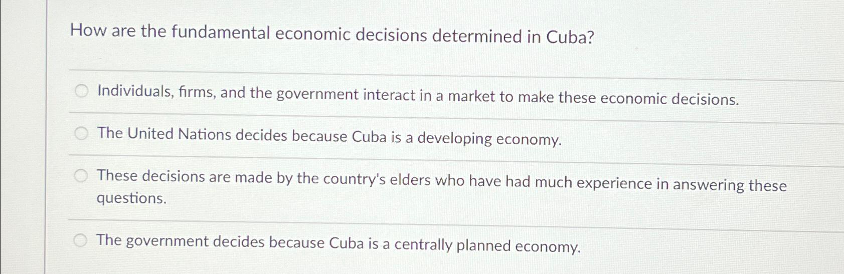Solved How are the fundamental economic decisions determined | Chegg.com